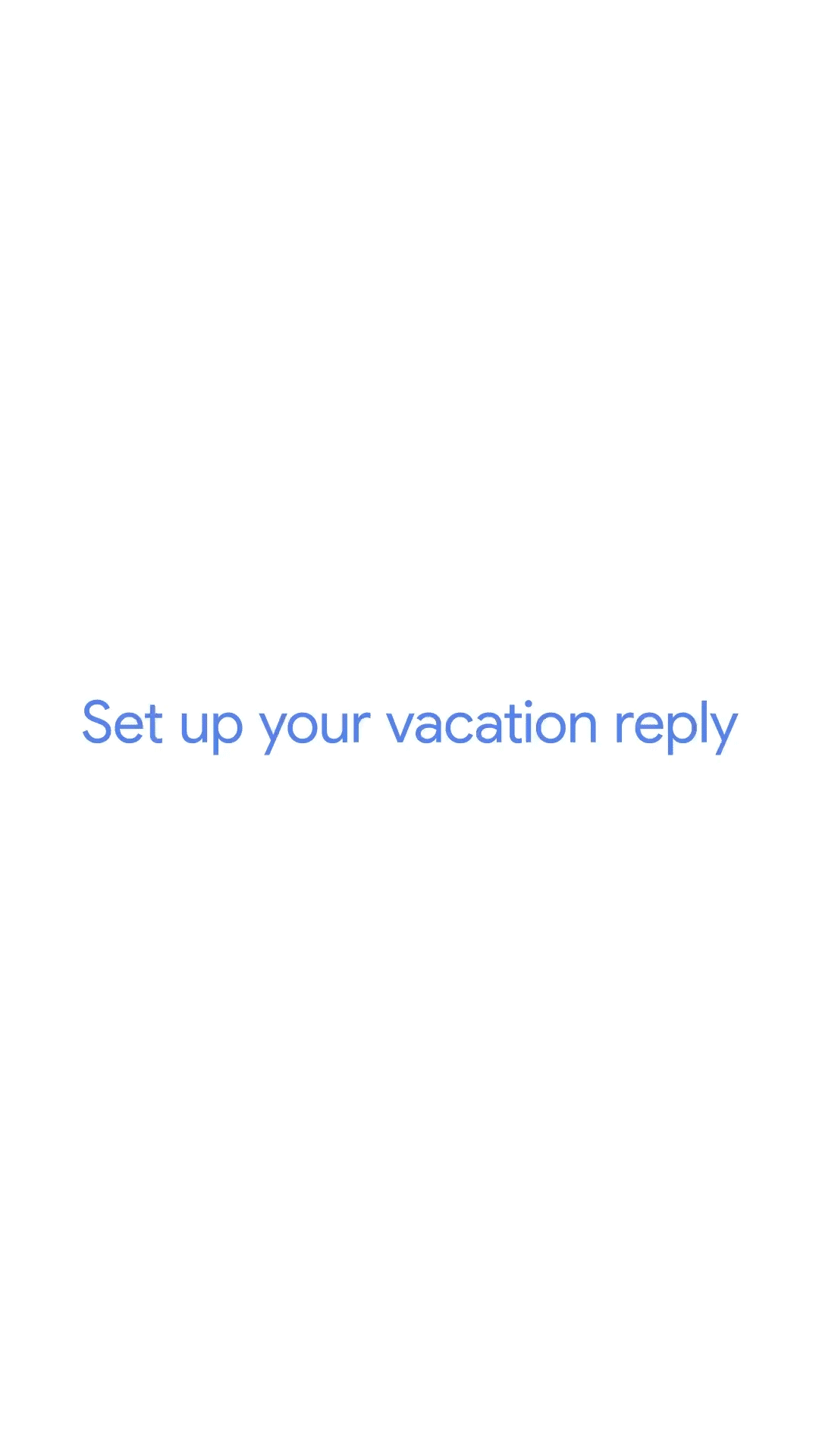 How To Create A Vacation Reply - Mobile Device